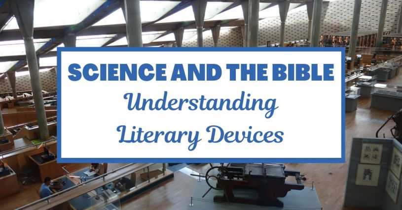 Science and the Bible: Exploring Literary Devices in Genesis – Joyful ...