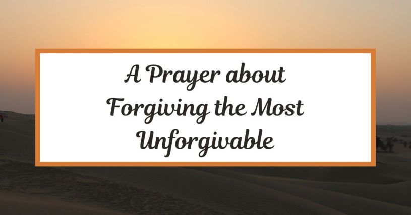 A Prayer about Forgiveness in the Face of Injustice: Lessons from ...