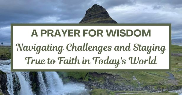 Praying for Wisdom: Navigating Political Discussions with Grace ...