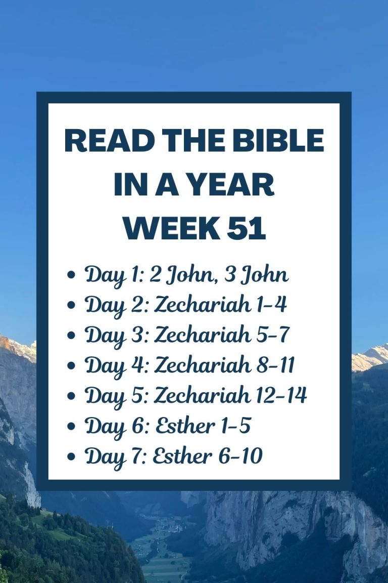 Read the Bible in a Year: Week 51 – 2 John, 3 John, Zechariah, and ...