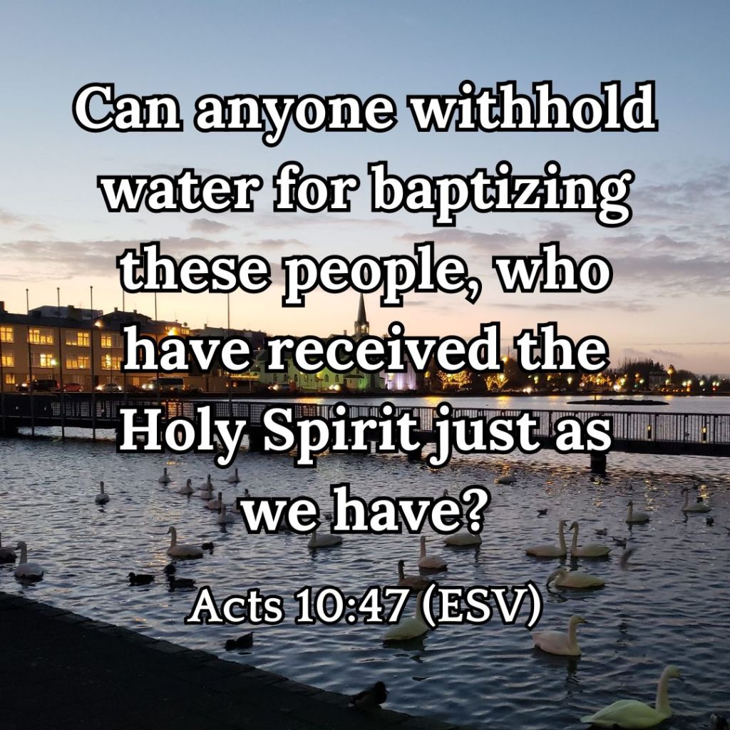 Law, Grace, and Inclusivity: Lessons from Acts 10:47-48 and Beyond ...