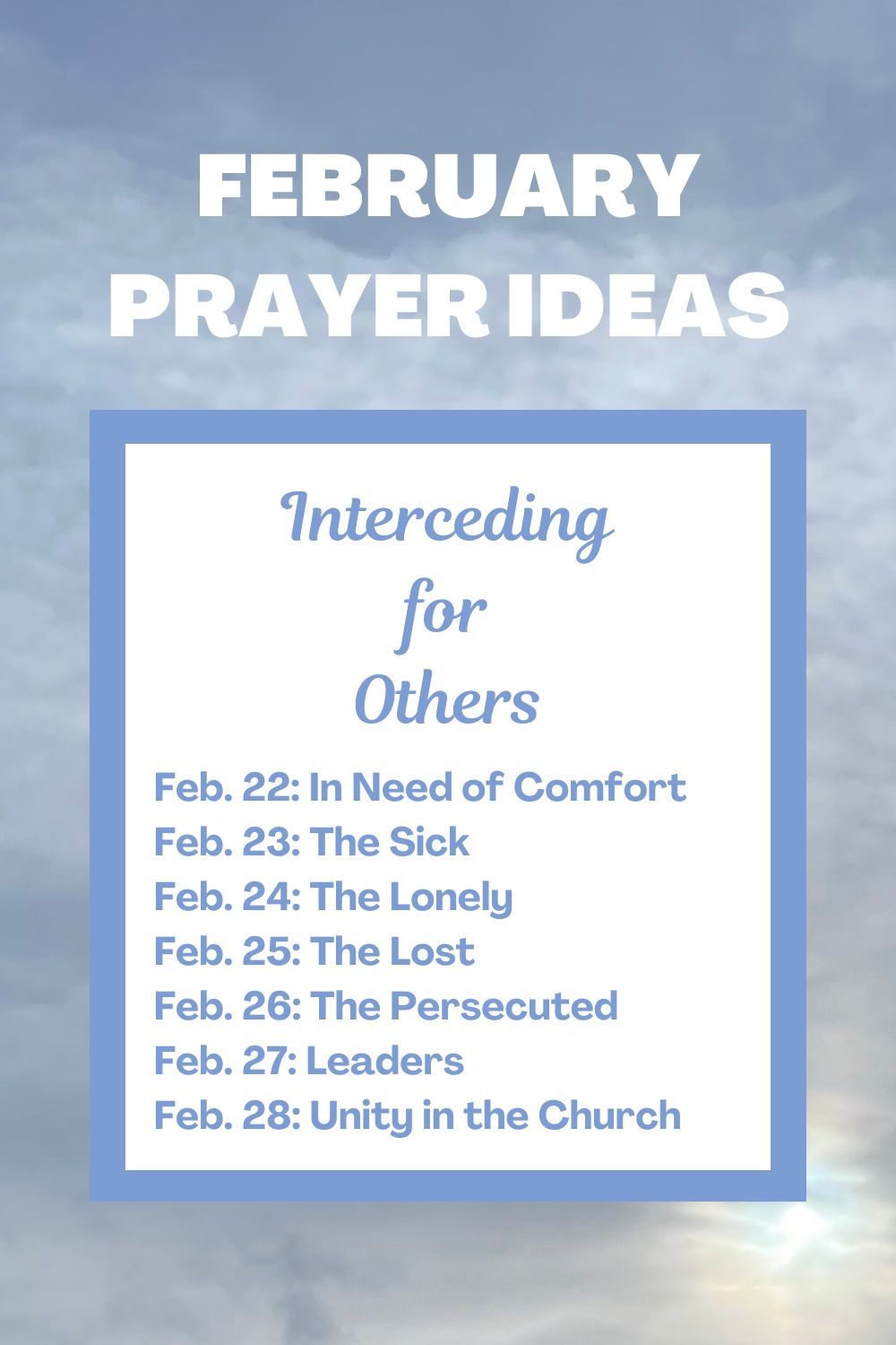 28 Prayer Ideas for the Month of February – Joyful Moments in Christ