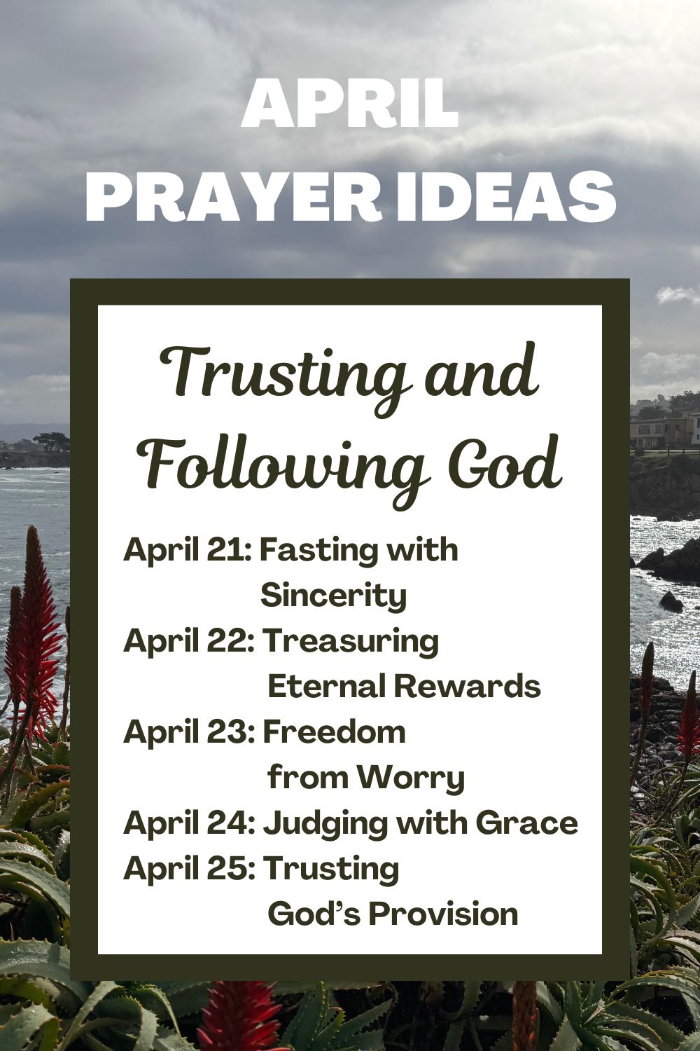30 Prayer Ideas for the Month of April – Joyful Moments in Christ