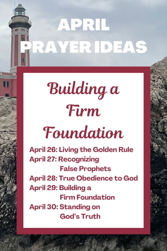 30 Prayer Ideas for the Month of April – Joyful Moments in Christ