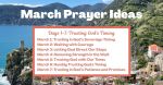 31 Prayer Ideas for the Month of March – Joyful Moments in Christ