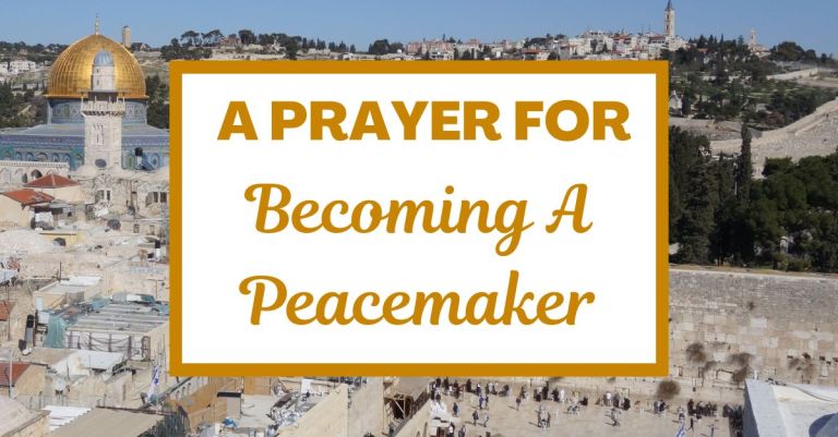 A Prayer for Becoming a Peacemaker – Joyful Moments in Christ