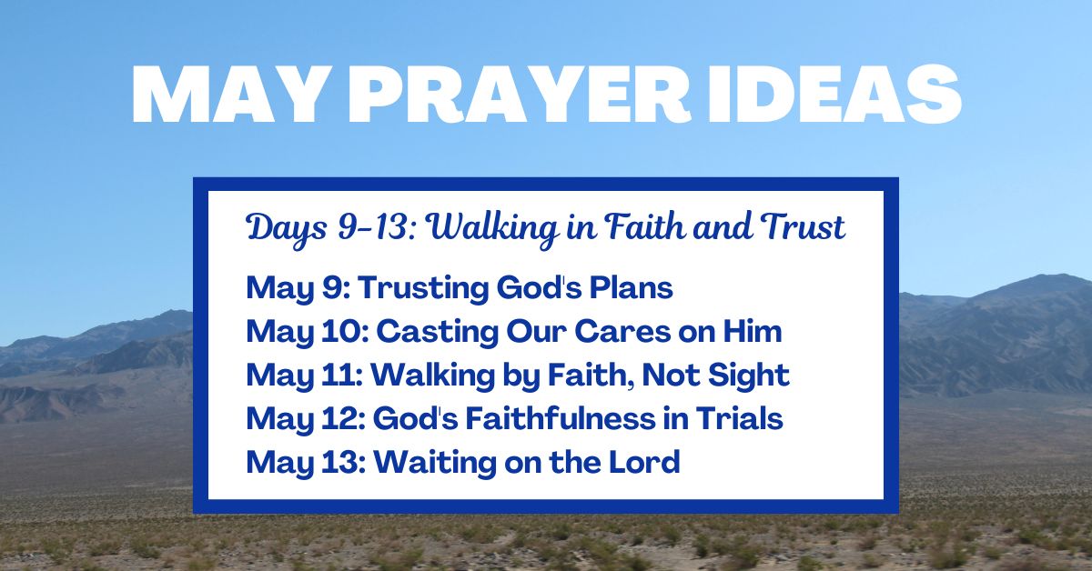 31 Prayer Ideas for the Month of May – Joyful Moments in Christ