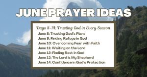 30 Prayer Ideas for the Month of June – Joyful Moments in Christ