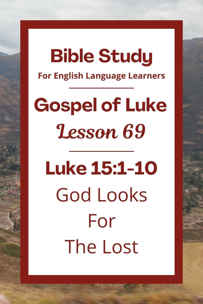 ELL Bible Study: Luke 15:1-10 — God Looks for the Lost – Joyful Moments ...