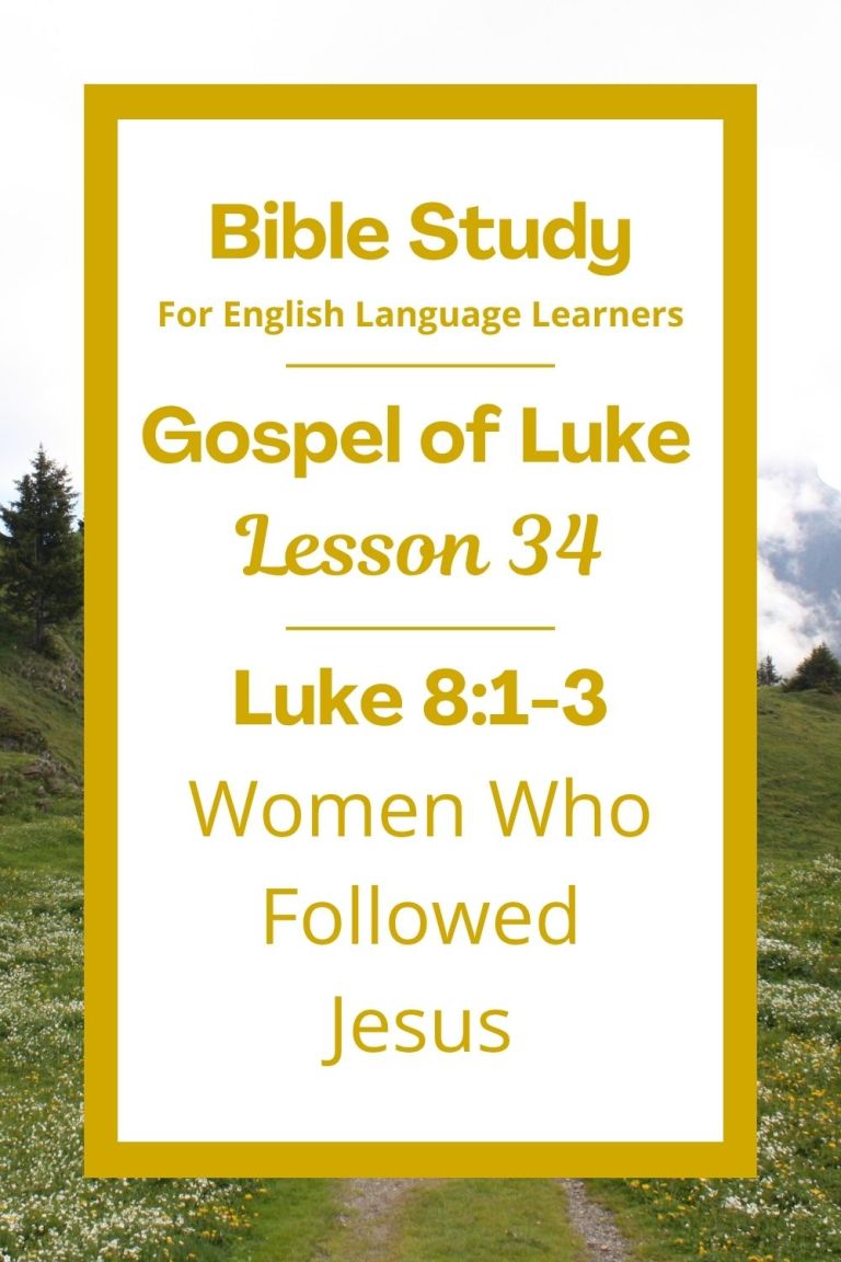 ELL Bible Study: Luke 8:1-3 — Women Who Followed Jesus – Joyful Moments ...