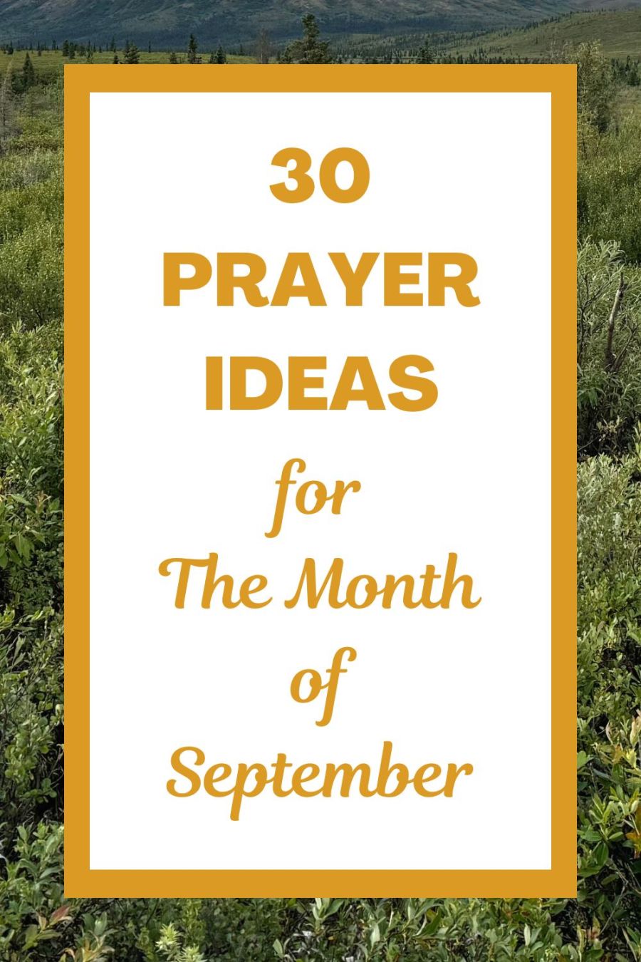 30 Prayer Ideas for the Month of September – Joyful Moments in Christ