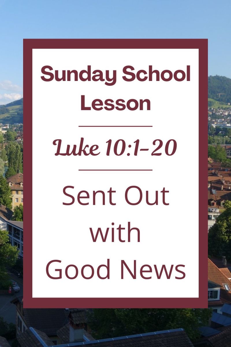 A Sunday School Lesson: Luke 10:1-20 – Joyful Moments in Christ