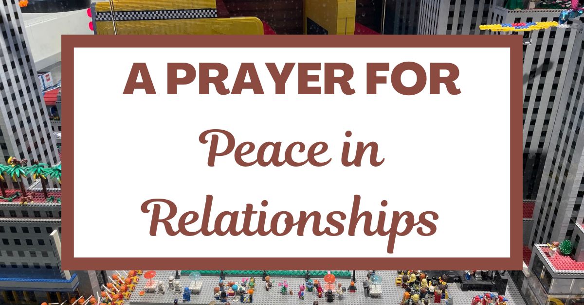 A Prayer for Becoming a Peacemaker – Joyful Moments in Christ